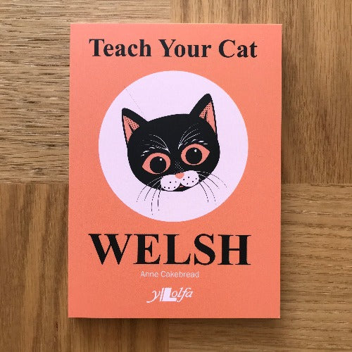Teach Your Dog Welsh - Anne Cakebread – Cant a mil Teach Your Dog Welsh - Anne Cakebread – Cant a mil