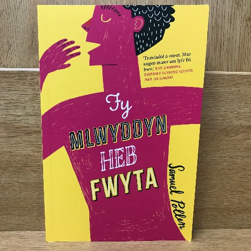 Fy Mlwyddyn Heb Fwyta - Samuel Pollen – Cant a mil