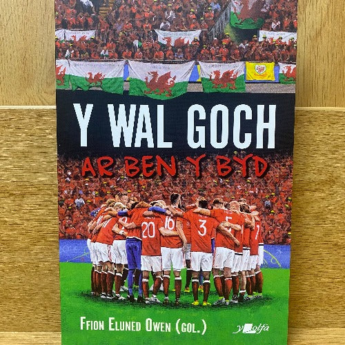 Y Wal Goch - Ar Ben Y Byd | Llyfr Cwpan y Byd 2022 | Pêl Droed Cymru ...